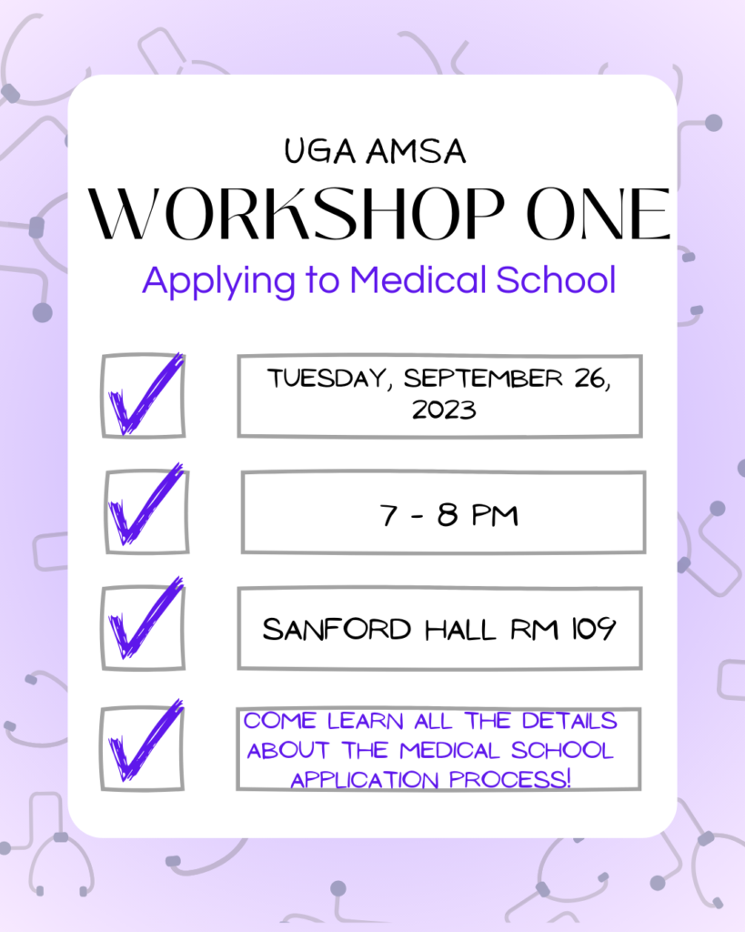 Workshop 1 – Applying to Medical School – UGA AMSA